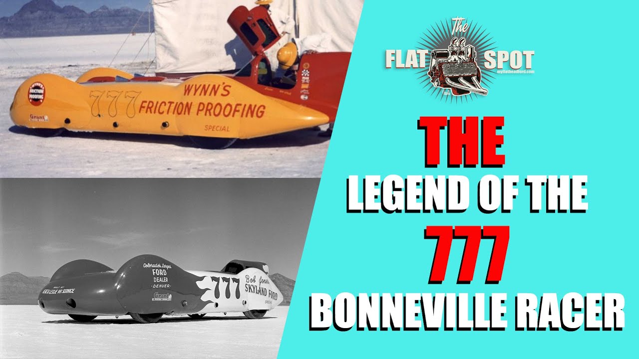 Some History on the 777 Bonneville Race Car. - YouTube