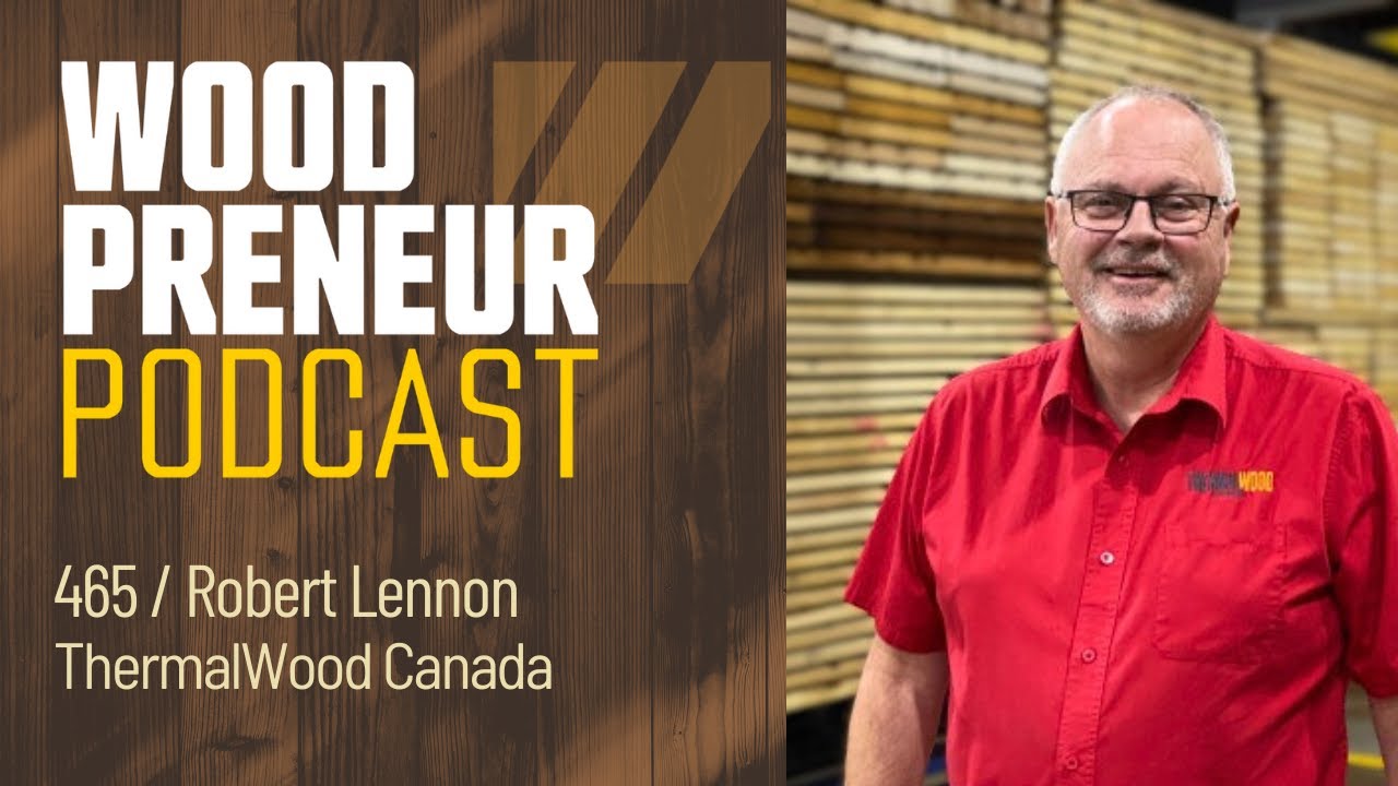 Thermal Modification Revolution: Bob Lennon on Transforming Wood at ...