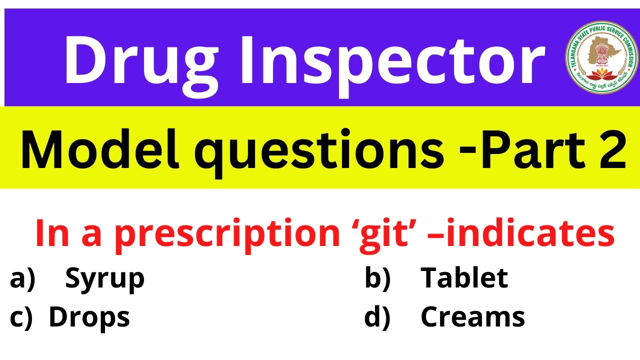 Drug Inspector Model questions Part 2 || TSPSC drug inspector previous ...