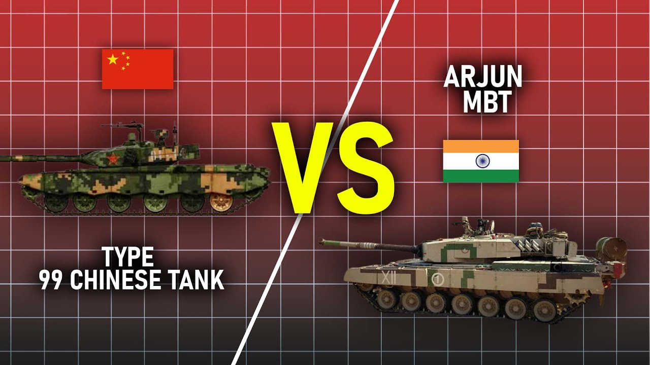 Arjun India MBT Vs Type 99 Chinese Tank: Who Will Win? | Military ...