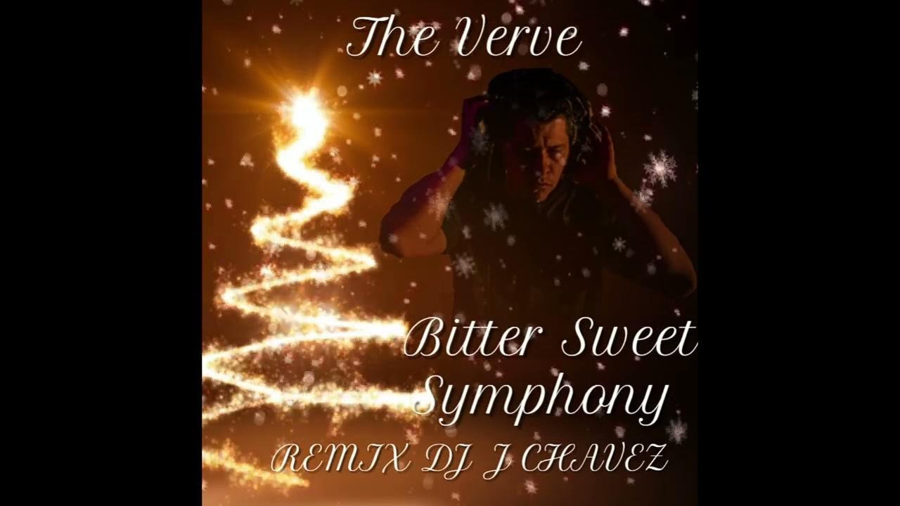 The Verve - Bitter Sweet Symphony Remix Dj J Chavez - YouTube