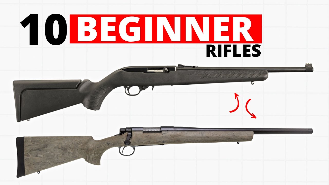 The Top 10 Best Rifles for a Beginner in 2025 - YouTube