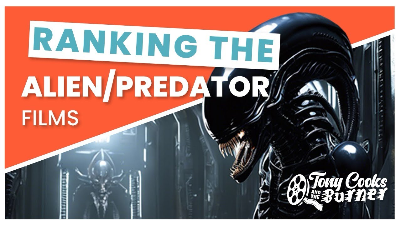 The Alien/Predator Universe….A Ranking from Worst to First - YouTube