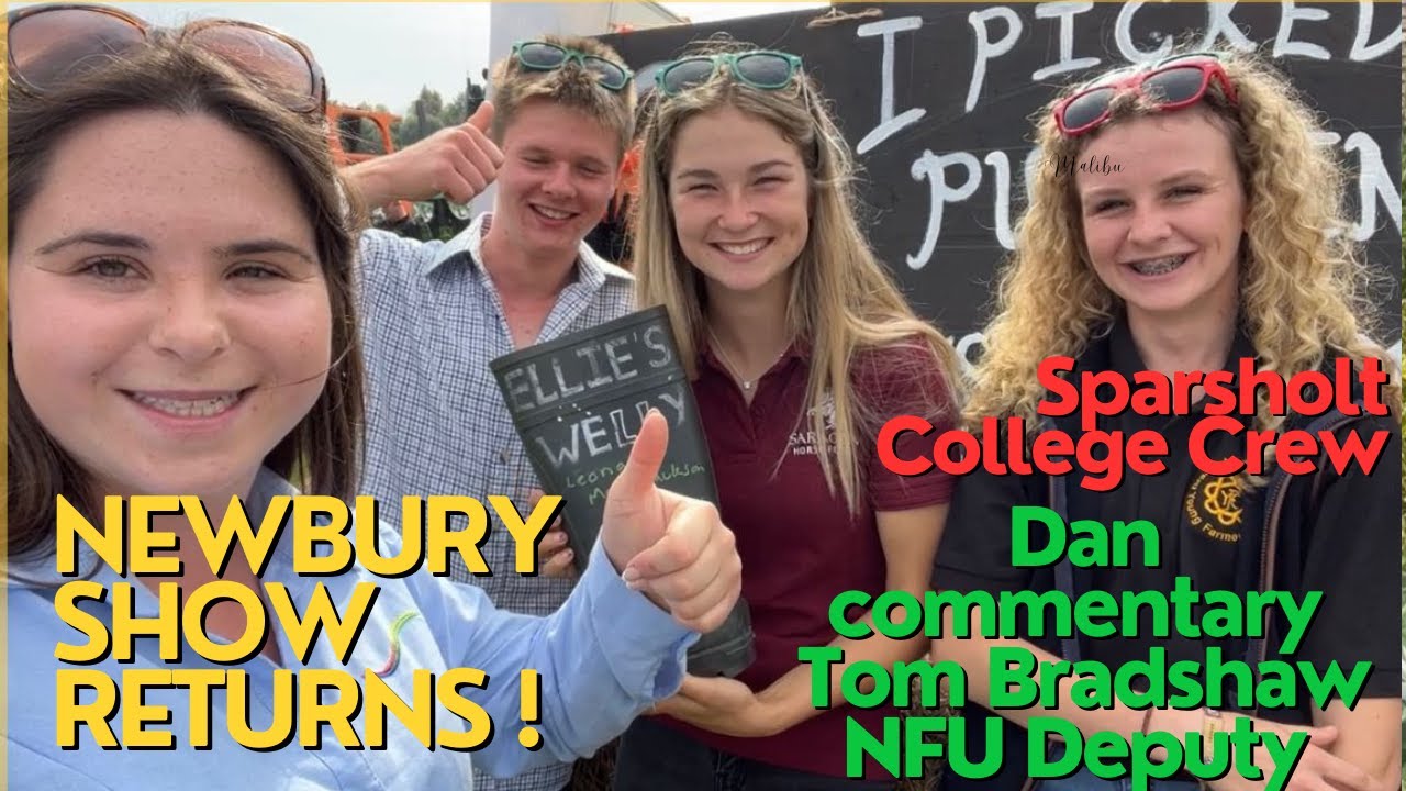 Newbury Show 2023 NFU Deputy Tom Bradshaw & Dan Commentary - YouTube