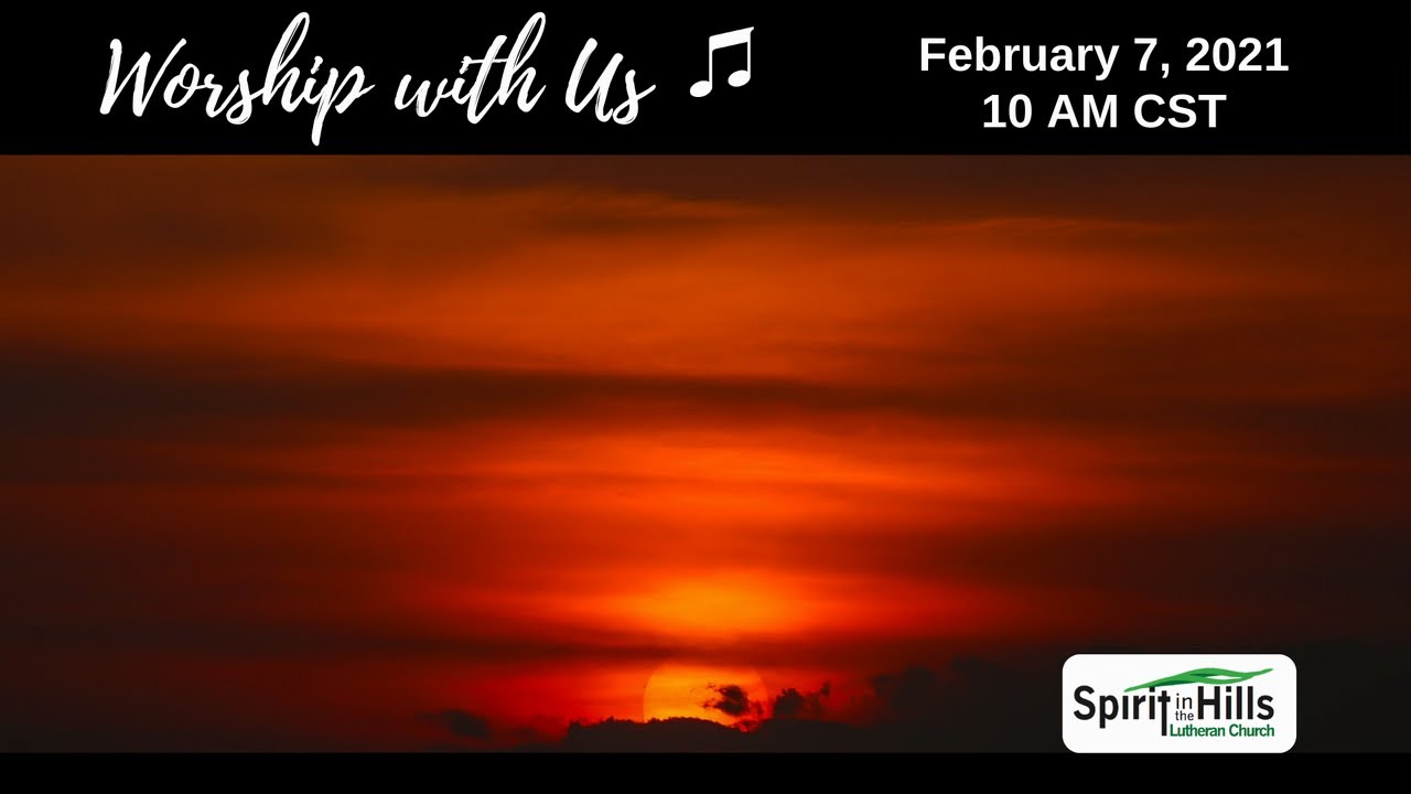 Worship - Sunday, February 7, 2021 - YouTube