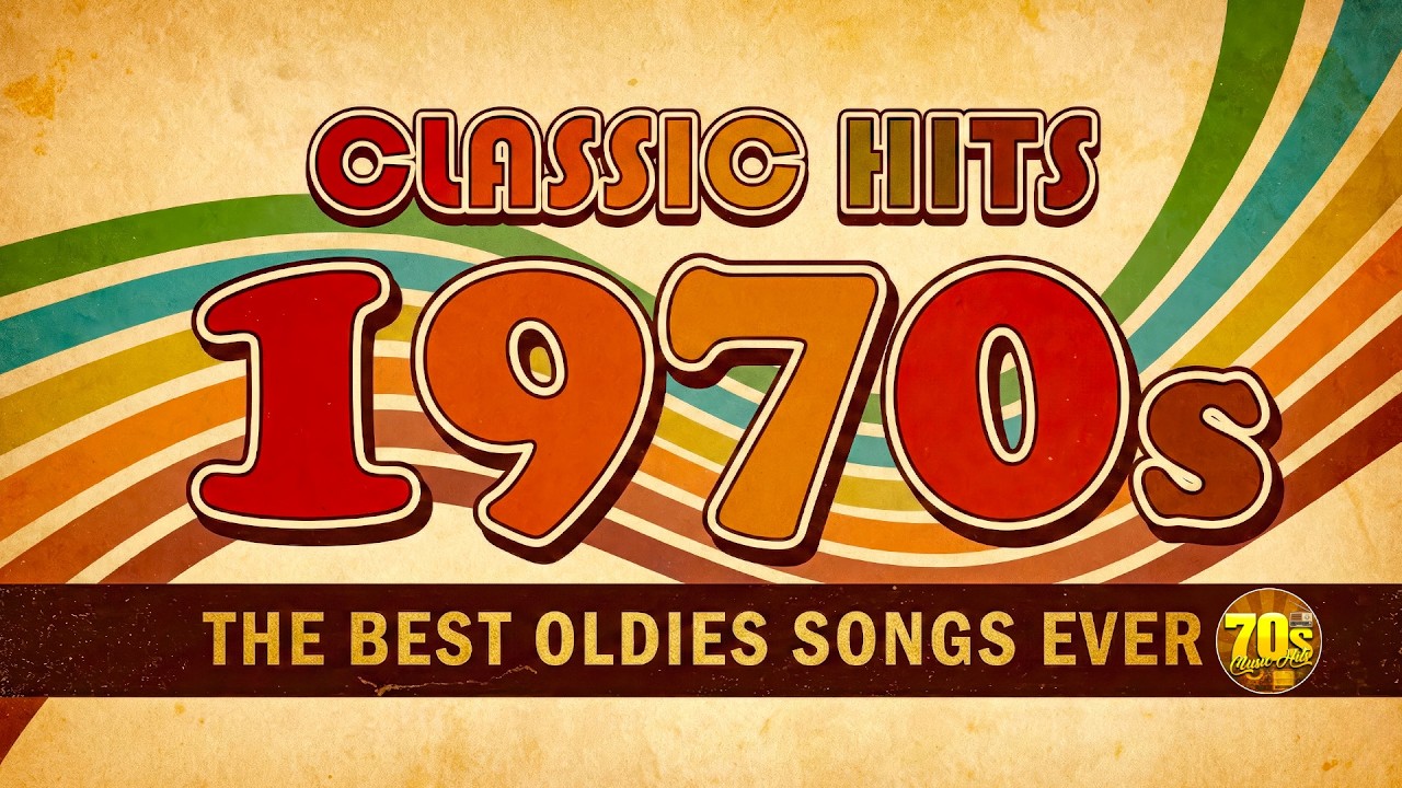 Top Hits Of 1970s Remixed | 70s Greatest Hits Oldies Classic | Best ...