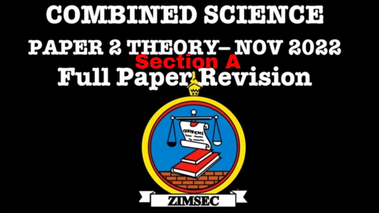 O'LEVEL SCIENCE NOV 2022 PAPER 2 ZIMSEC FULL PAPER - YouTube