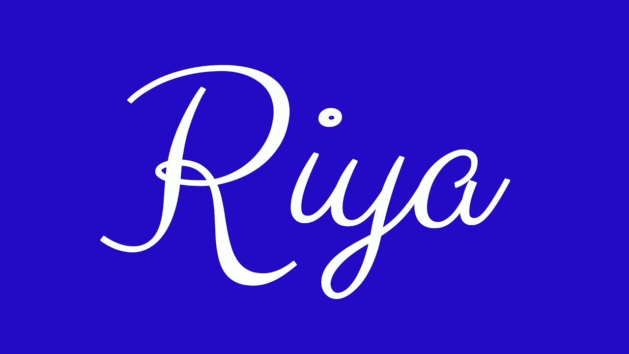 Learn how to Sign the Name Riya Stylishly in Cursive Writing - YouTube