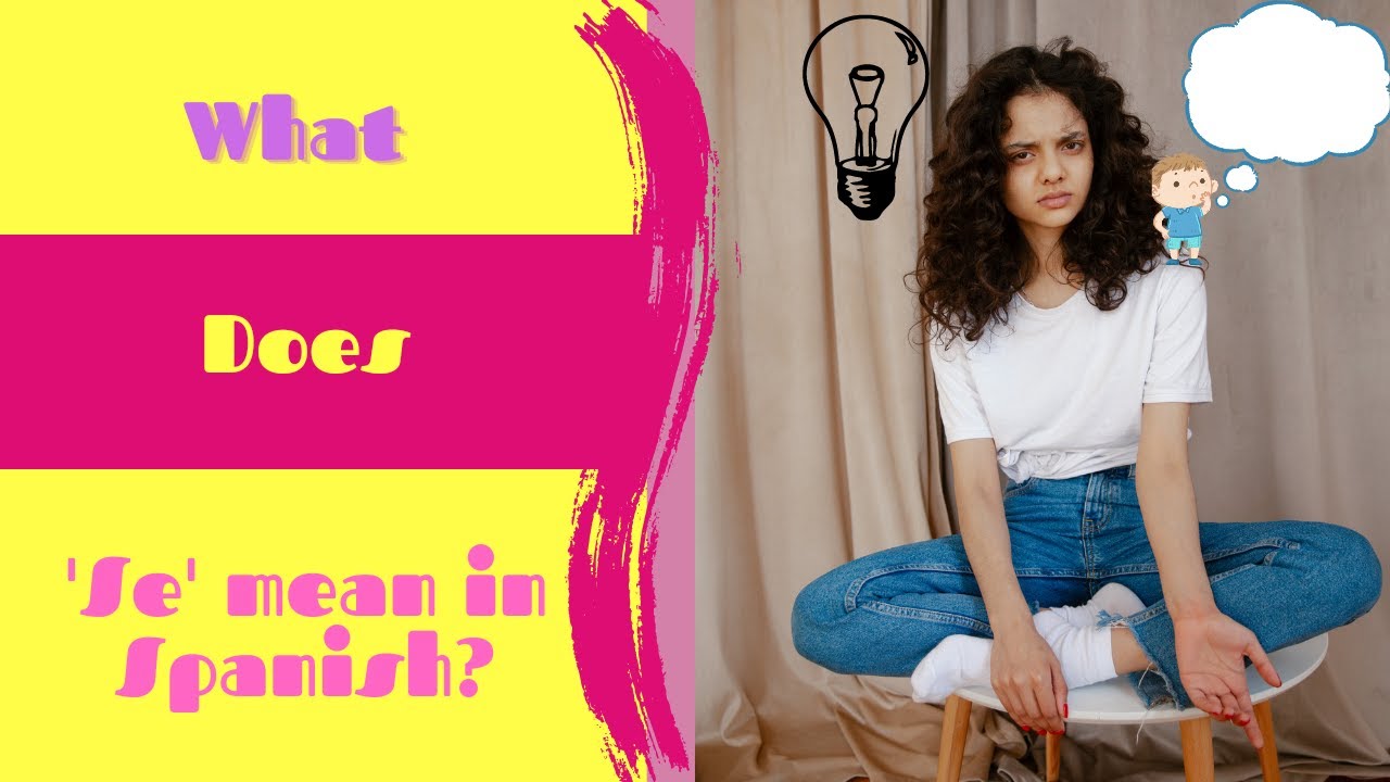 How to translate `se´ verbs in Spanish. Popular impersonal Spanish ...