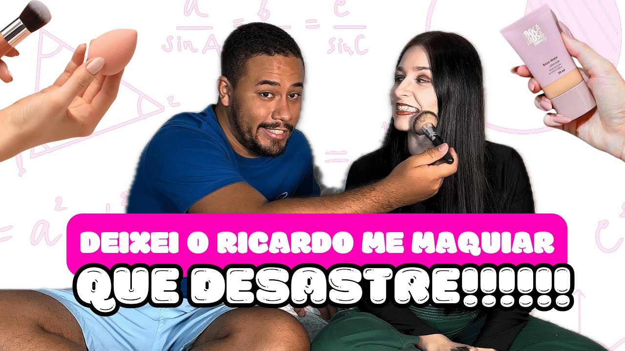 Deixei Meu Namorado Me Maquiar Que Desastreee Youtube