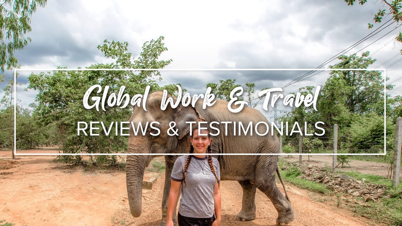 Global Traveller Reviews - Global Work & Travel - YouTube