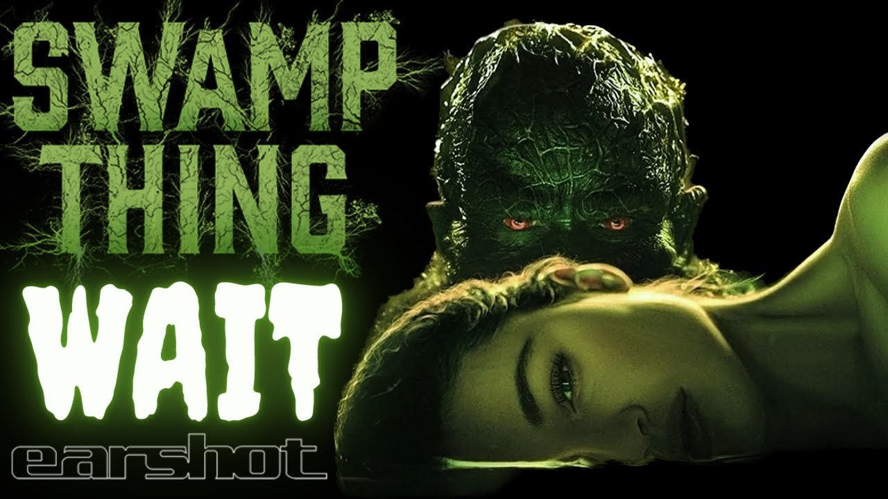 Swamp Thing Tribute: Wait - Earshot - YouTube