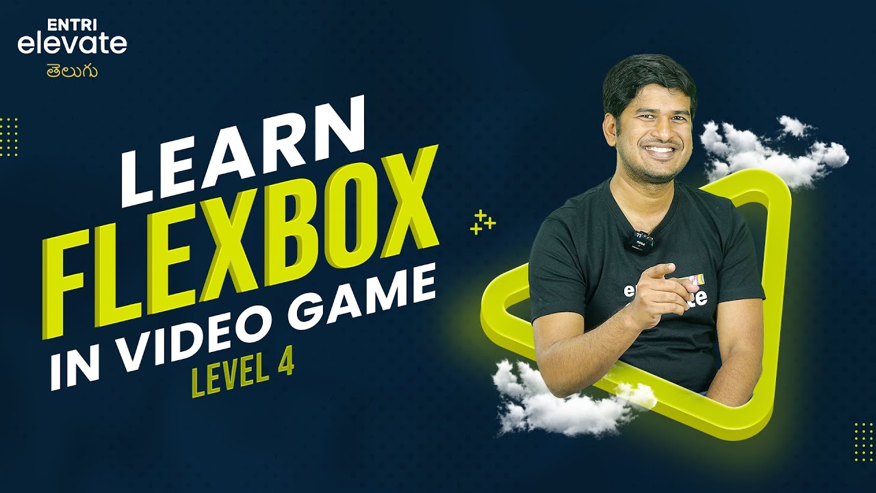 Flexbox | Flexbox Froggy | Level 4 | Telugu | Entri Elevate - YouTube