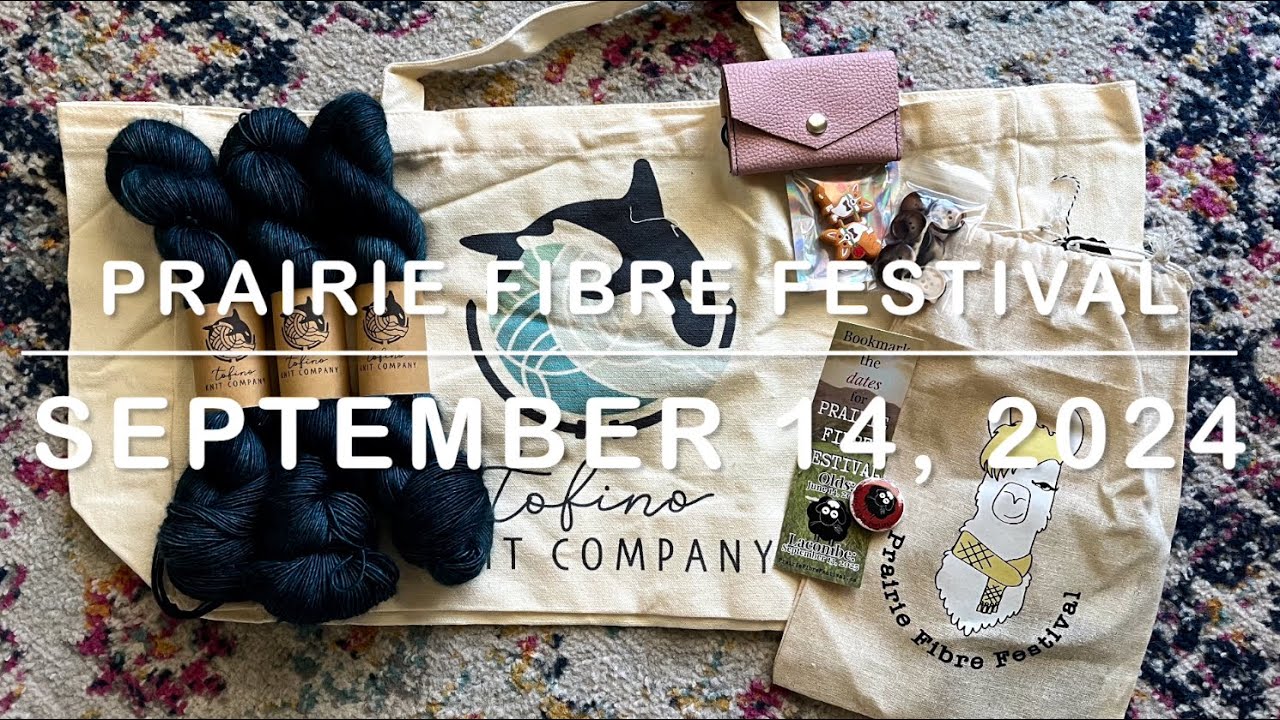 Prairie Fibre Festival, September 14, 2024 - YouTube