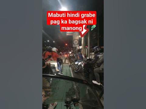 mabuti hindi grabe pag ka bagsak ni manong#pasigcity #riders - YouTube