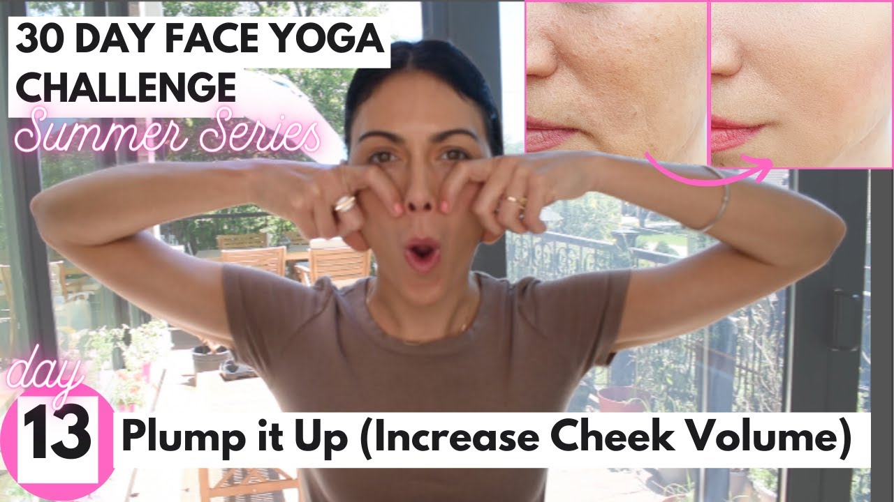 Day 13: Deflated Cheeks | 30 Day Face Yoga Challenge: 5 Min to put your ...