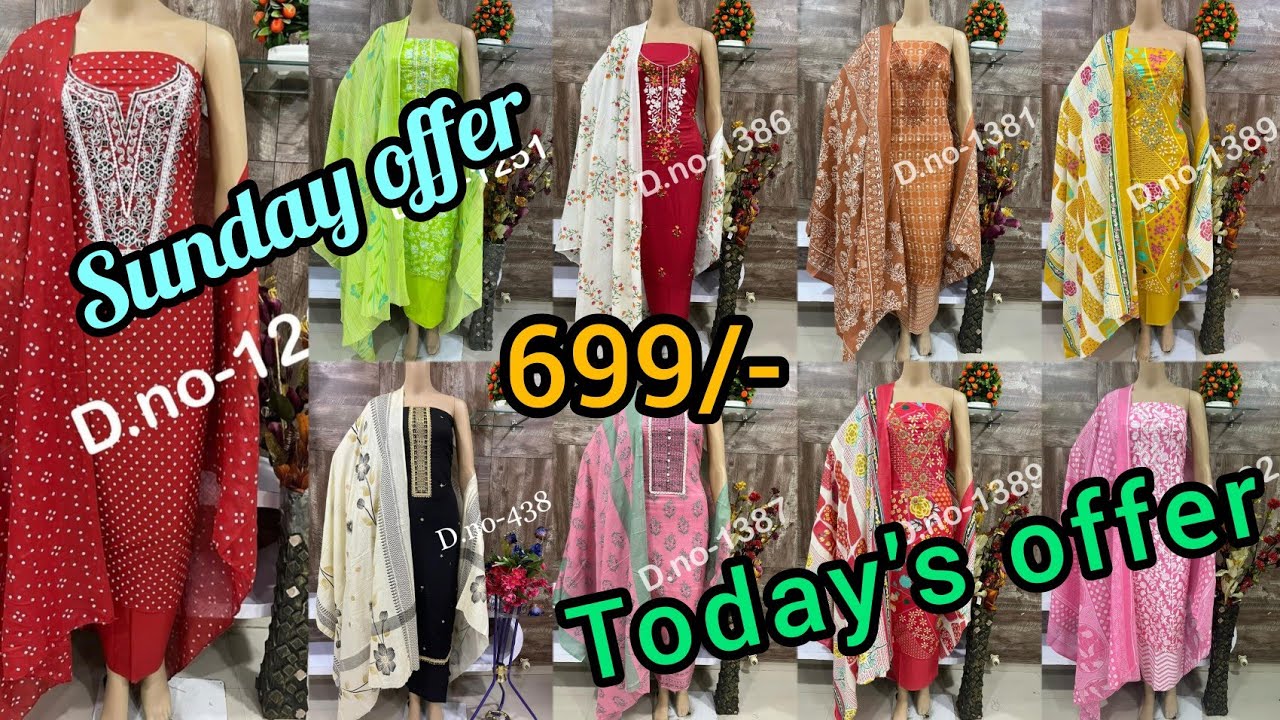 Sunday special offer materials Price @699/-only today's offer only(pure ...