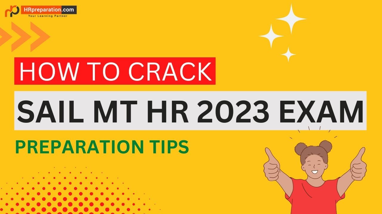 SAIL (MT HR) Preparation Tips | SAIL Management Trainee HR 2023 - YouTube