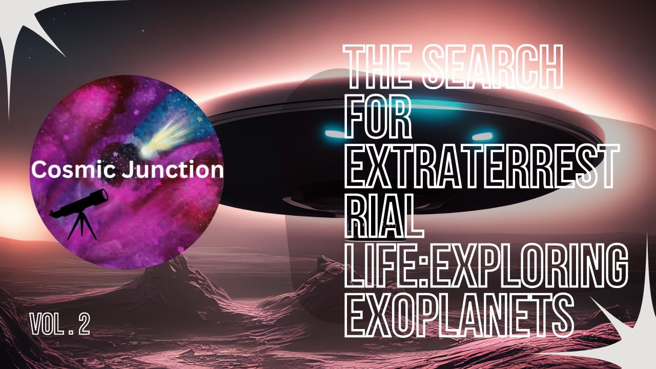 The Search for Extraterrestrial Life:Exploring Exoplanets - YouTube