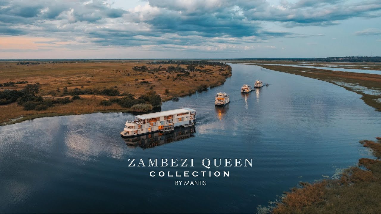 Zambezi Queen Collection | Collection Overview - YouTube
