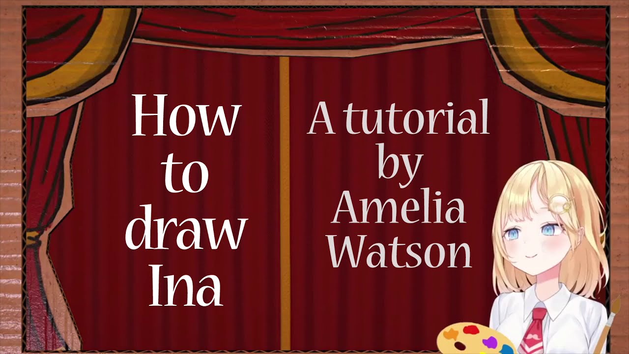 How to draw Ina - A tutorial by Amelia Watson - YouTube