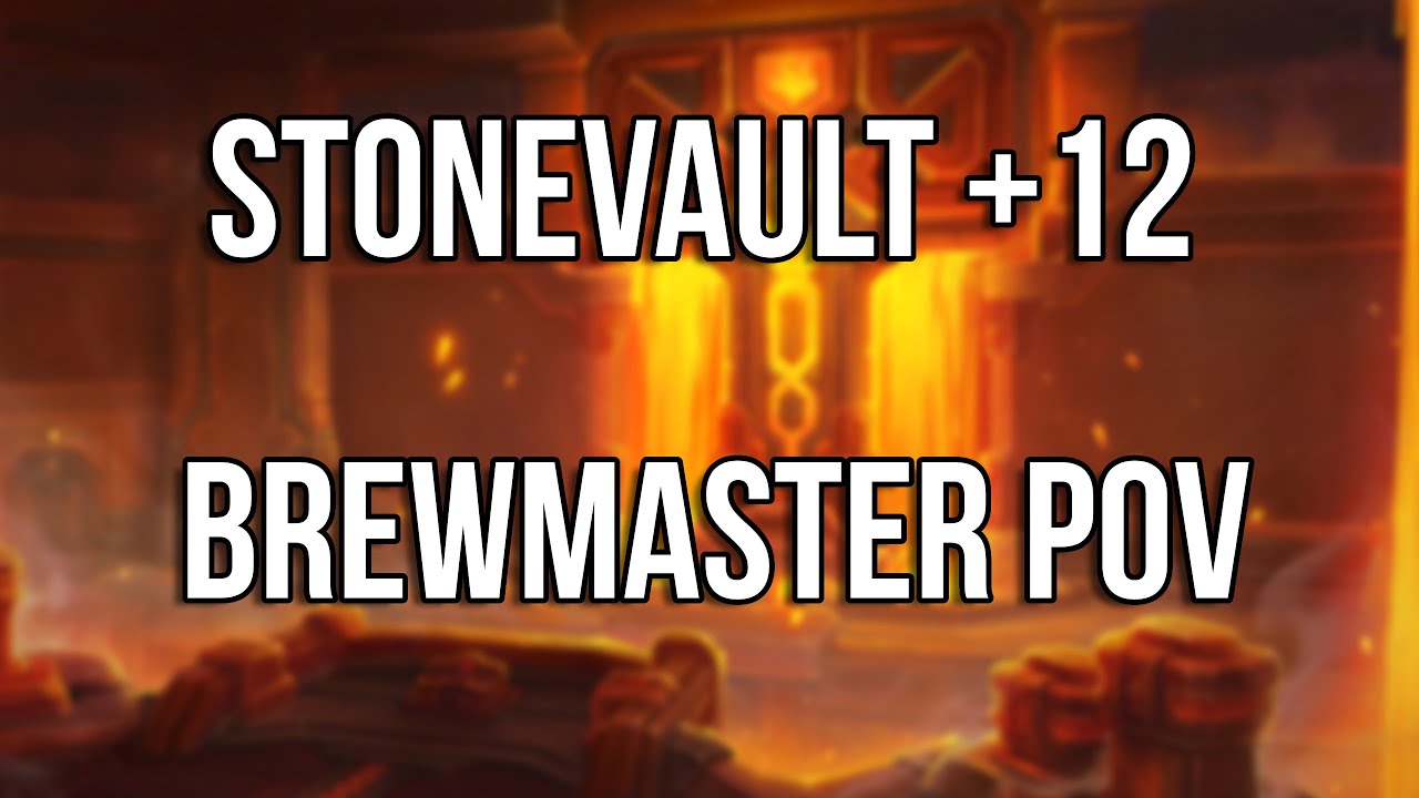 MONK TANK/BREWMASTER POV - CAVEPIERRE +12 (SV) - TWW S1 M+ FR - YouTube