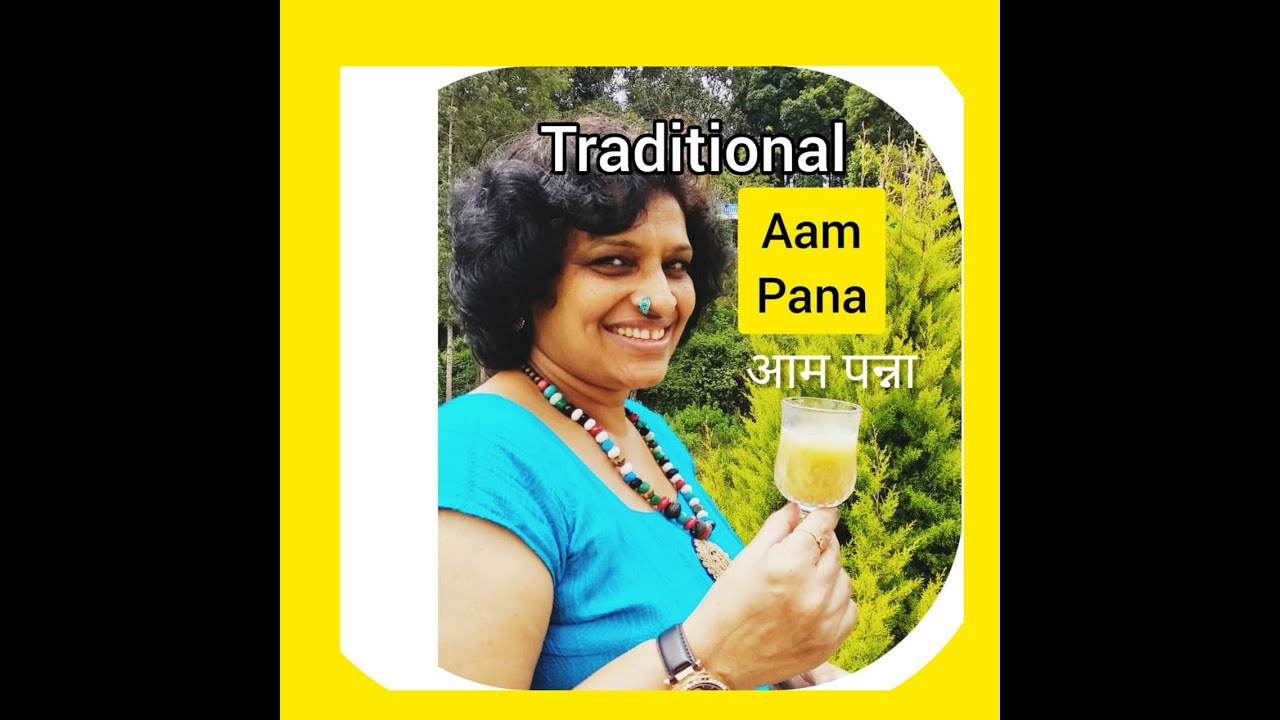 Traditional Aaam Pana / आम पन्ना - YouTube