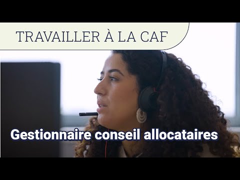 Gestionnaire conseil allocataires à la Caf