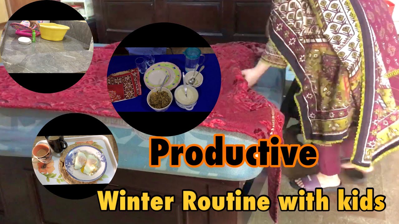 Productive winter routine | Pakistani Mom 9am to 9pm routine - YouTube