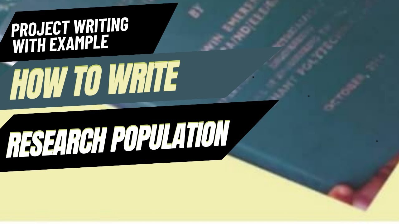 Research population with example #HowToWriteResearchPopulation - YouTube