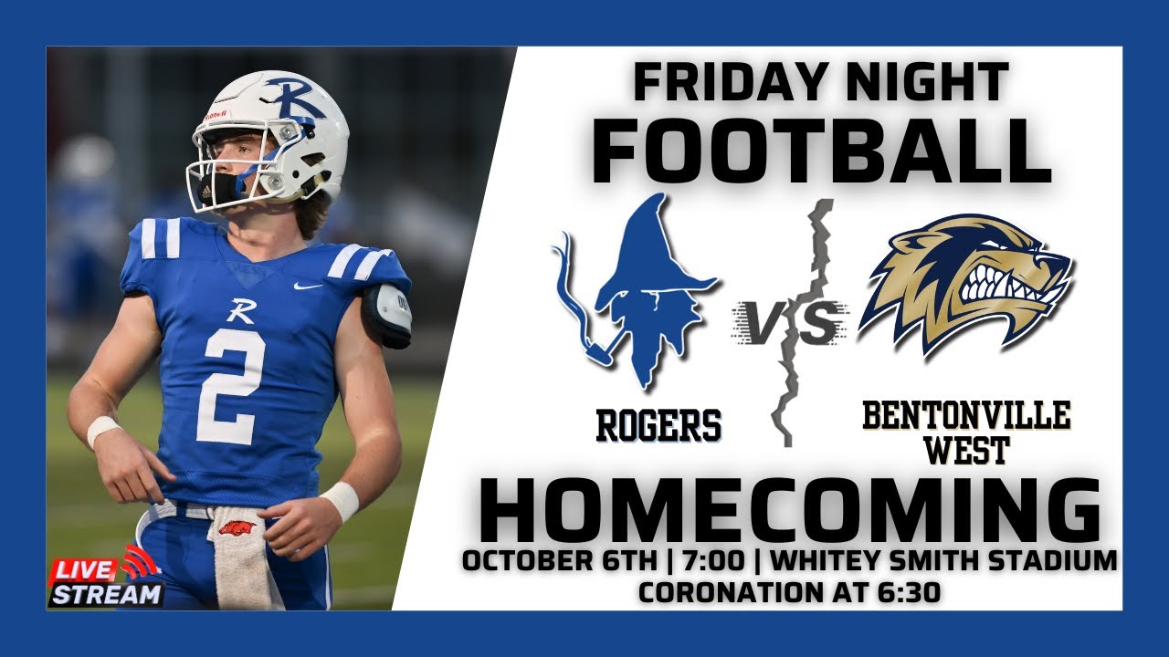 Rogers Mounties Varsity Football Homecoming vs Bentonville West 10-6 ...