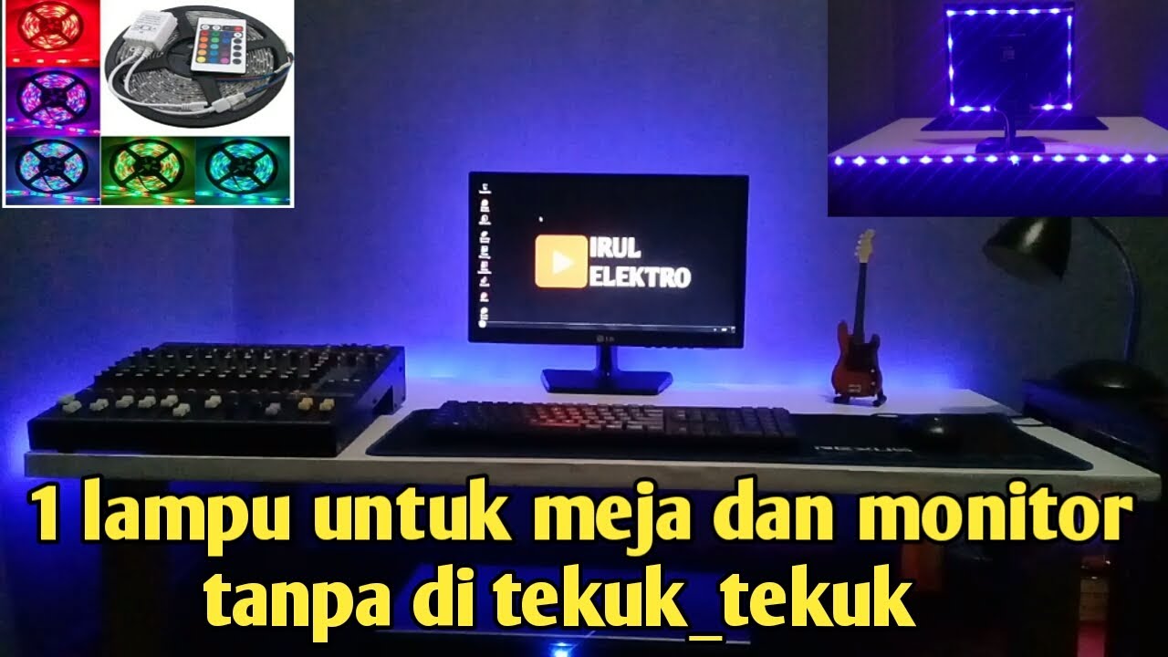 Memasang led strip di meja dan monitor - YouTube