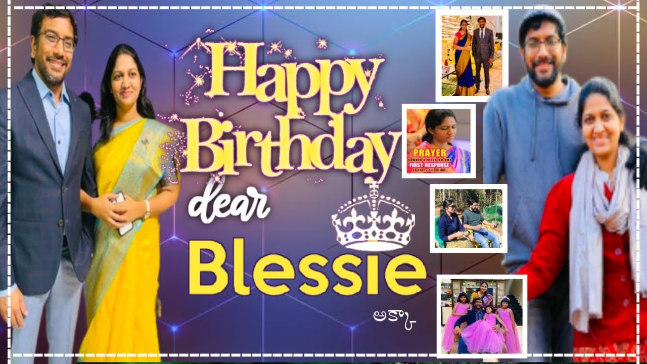 Happy Birthday Mrs Blessie Wesly || Mrs Blessie Wesly Garu Birthday ...