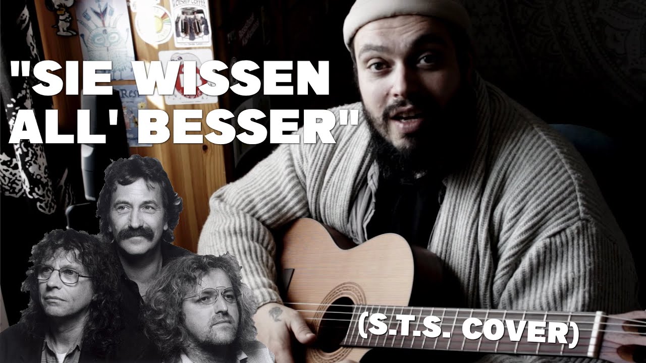 Sie wissen all's besser (STS - Cover) - YouTube