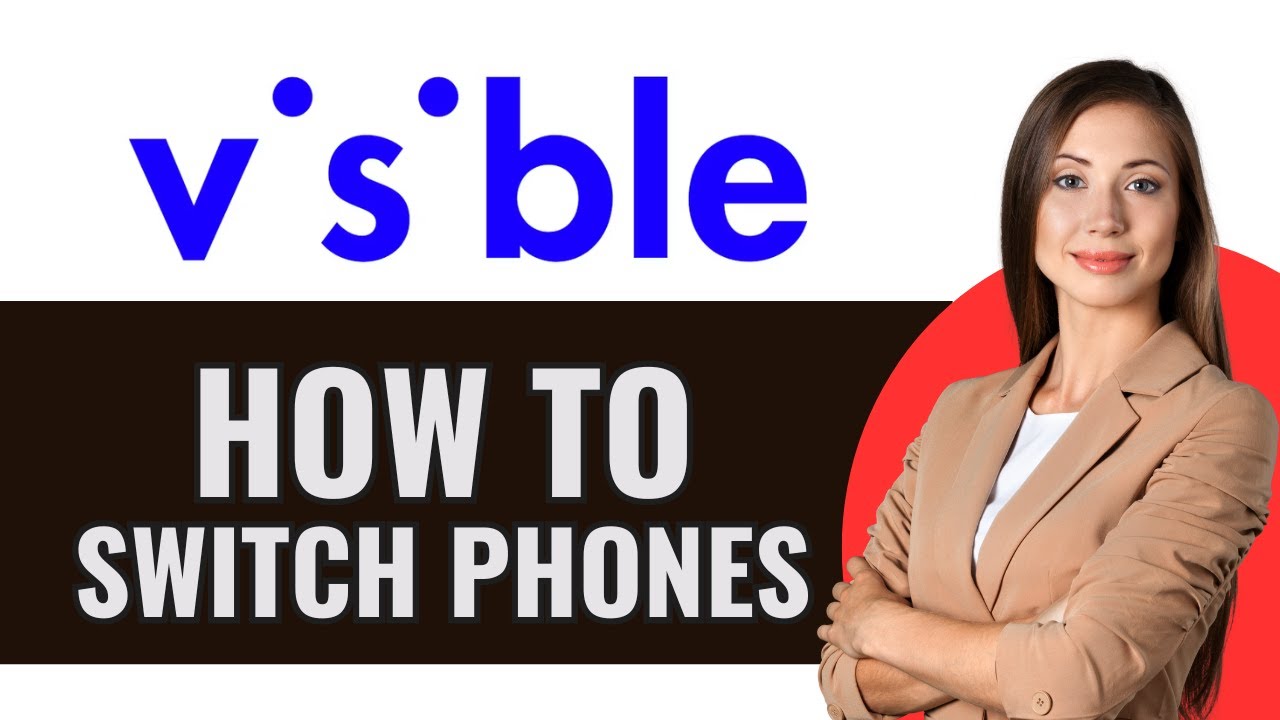 How To Switch Phones On Visible (2025) - YouTube