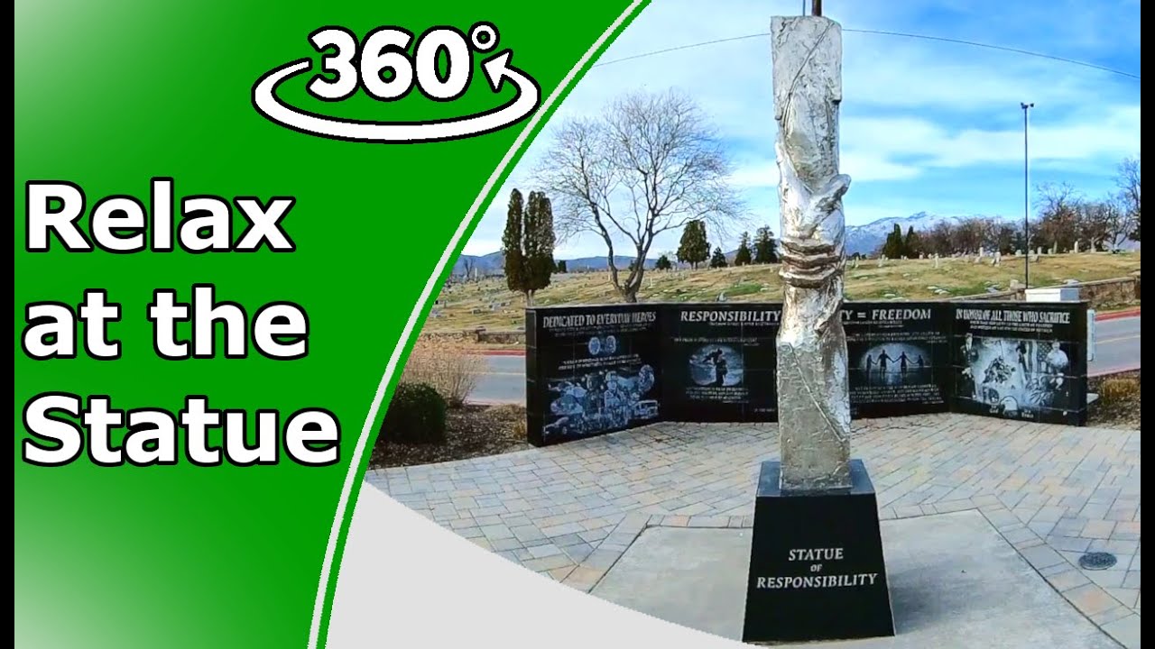 360° Statue Of Responsibility [No Commentary] American Fork, Utah [ VR ...