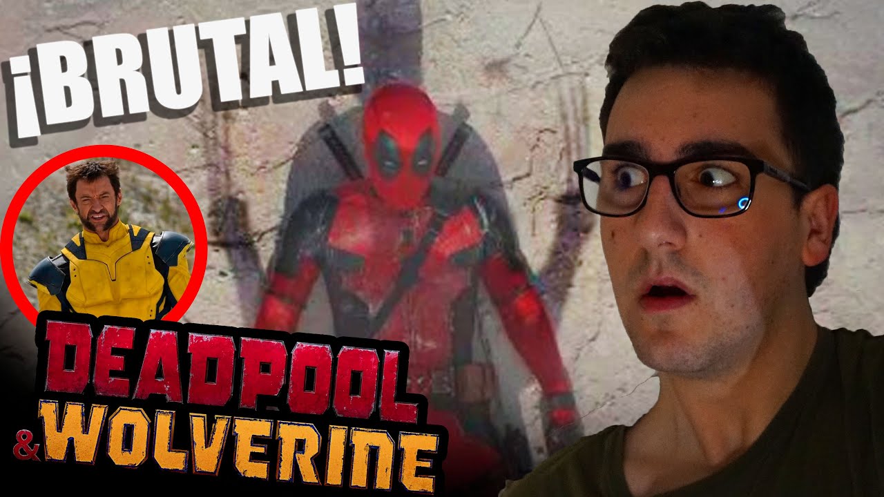 Esto es BRUTAL!! - Reacciono al trailer de Deadpool 3 - El mejor de la ...