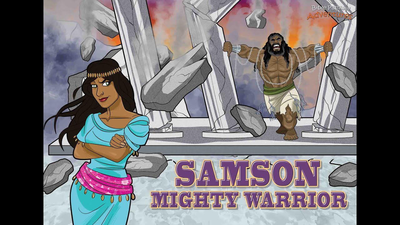 Samson | Mighty Warrior - YouTube