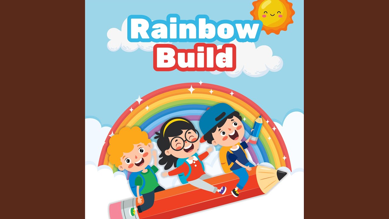 Rainbow Build - YouTube