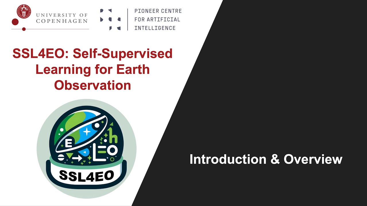 SSL4EO-2024 - Introduction and Course Overview - YouTube