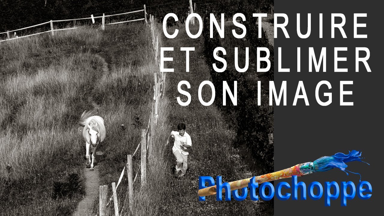 construire et sublimer son image - YouTube