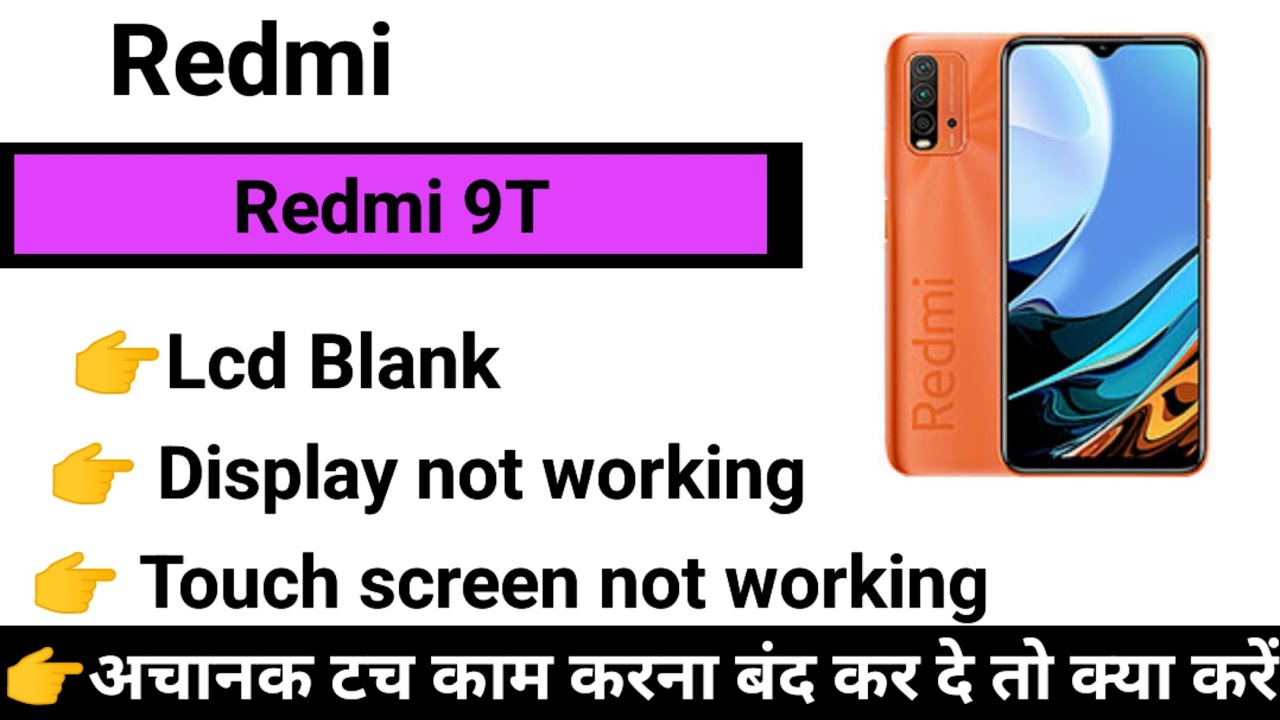 Redmi 9T Touch Screen not working Touch Hang lcd Blank Lcd Graphics ...