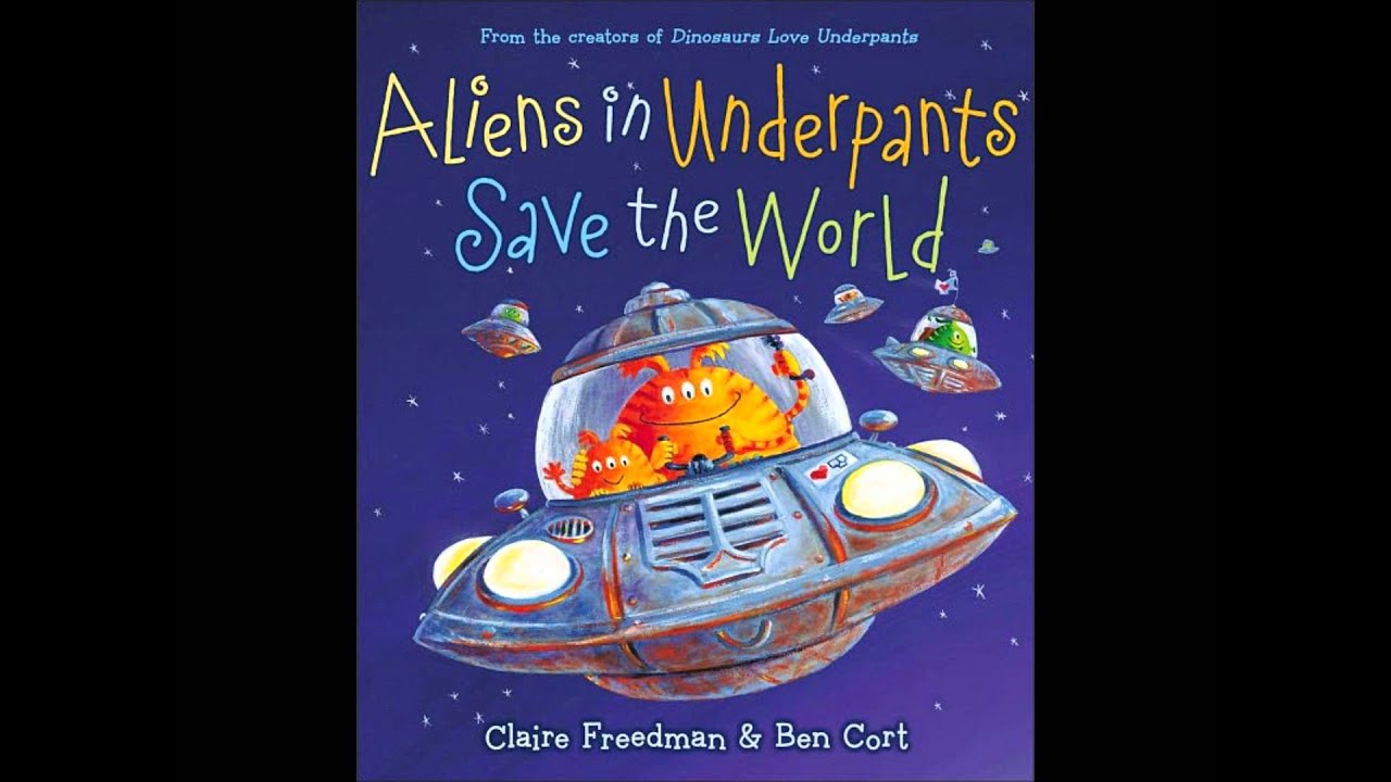 AFSS0170 ALIENS IN UNDERPANTS SAVE WORLD 01 │麥克兒童英文書店│繪本有聲書 - YouTube