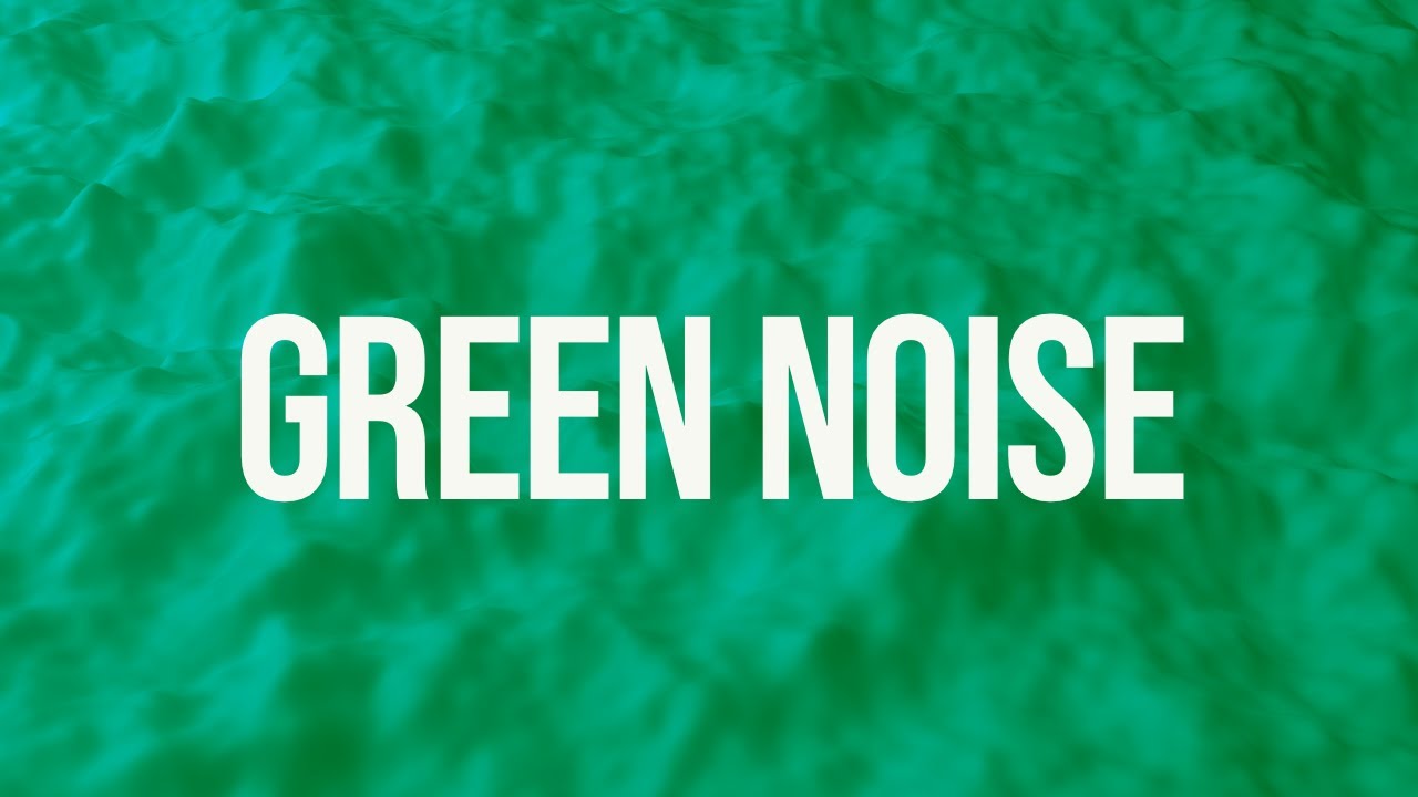 Green Noise for Deep Relaxation and Sleep | 9 Hours | 4K - YouTube