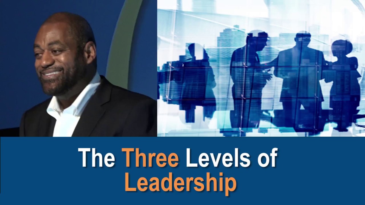 The Three Levels of Leadership - YouTube