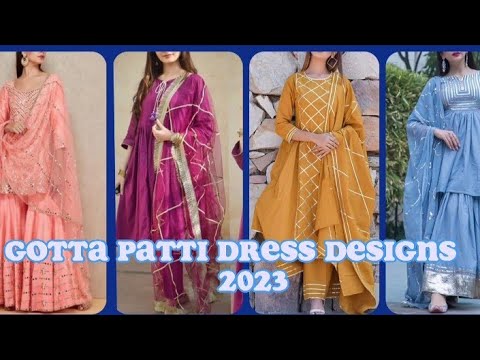 New trending gotta Patti dress designs||latest gotta Patti suit and ...
