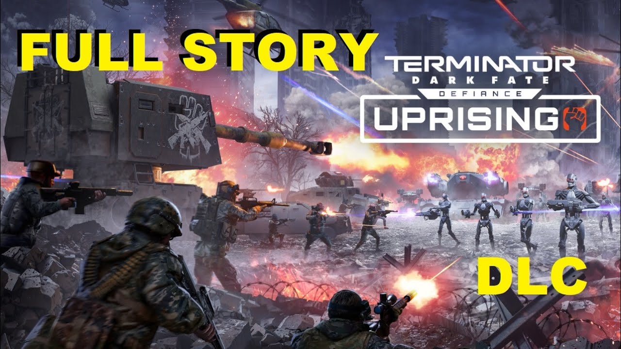 Terminator: Dark Fate - Defiance: Uprising (Story Only!) - YouTube