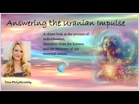 Tara McGillicuddy -- Answering the Uranian Impulse: A closer look at ...