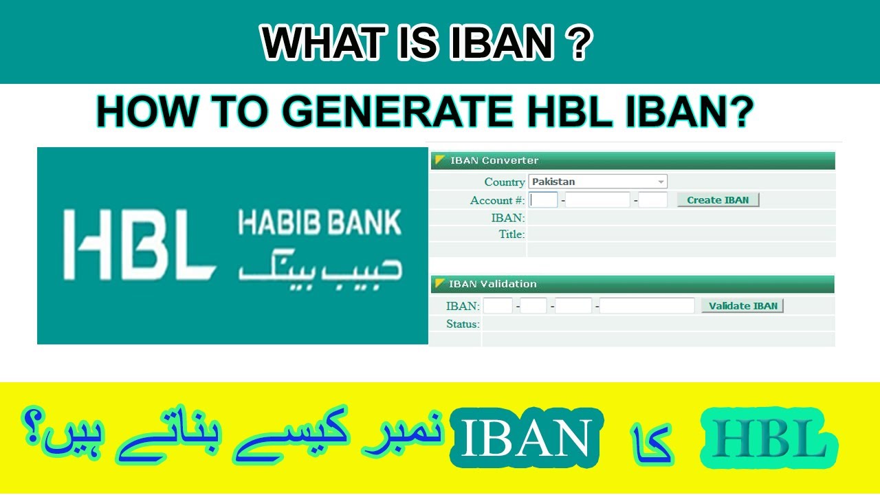 What Is IBAN Number How To Generate HBL IBAN Number Online Complete
