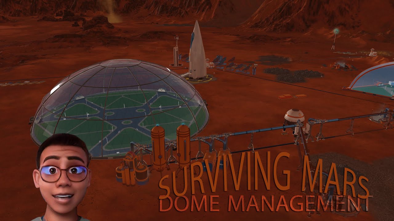 Dome Management in Surviving Mars, Consolidating Resources; GAMING ...